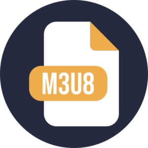 M3U8 Playlists for IPTV: Your Complete Guide